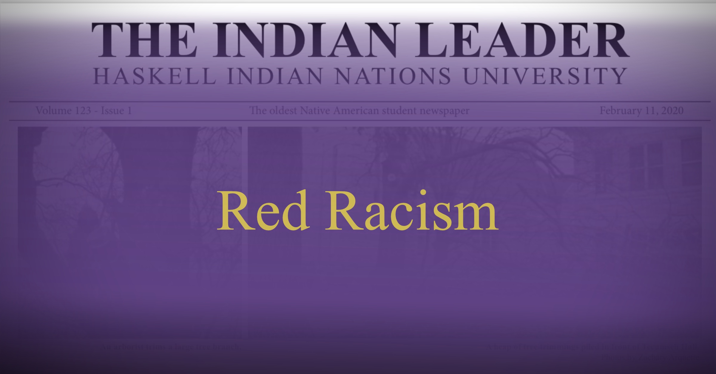 Red Racism - The Indian Leader